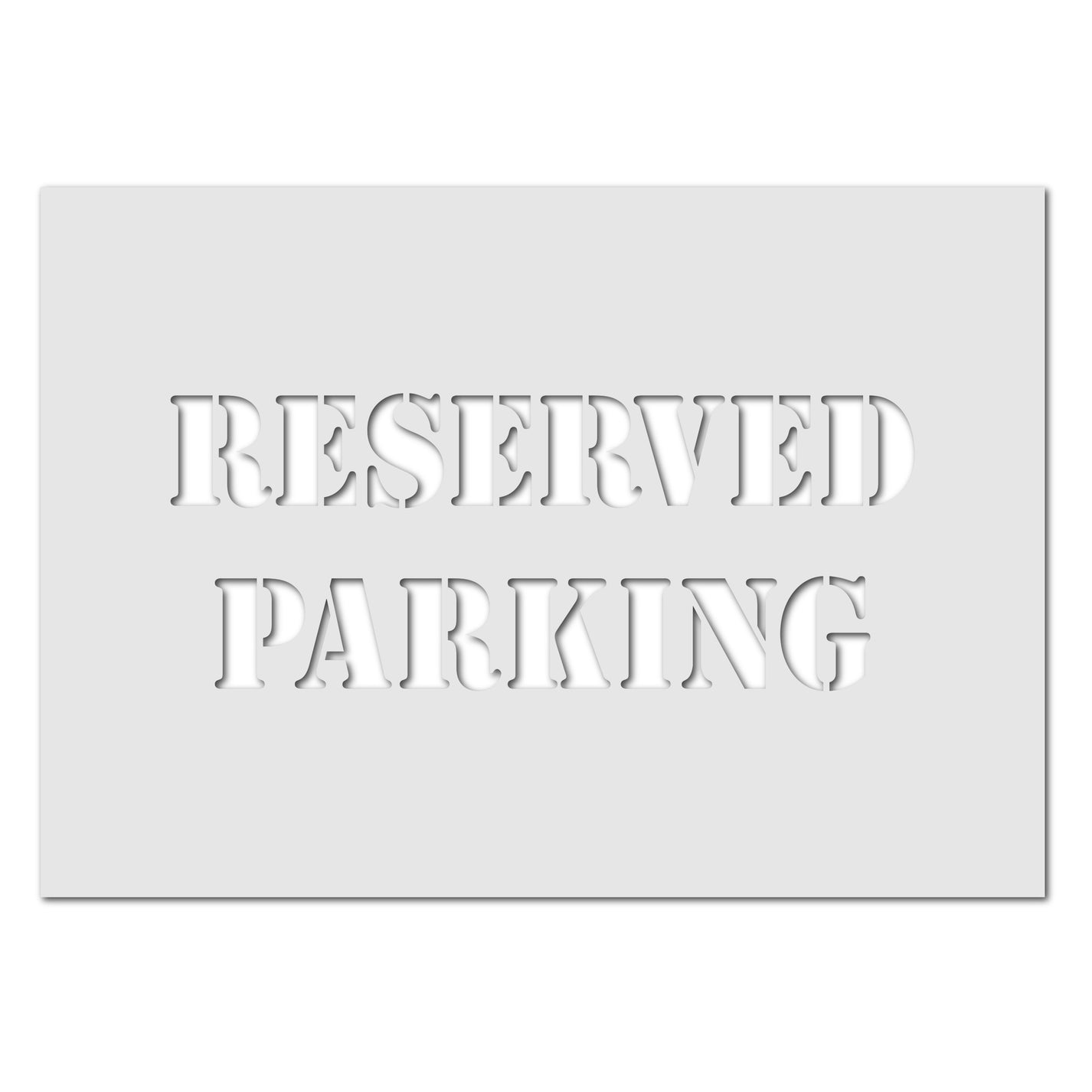 Reserved Parking Sign Stencil - ReservedParking Template | CraftStar