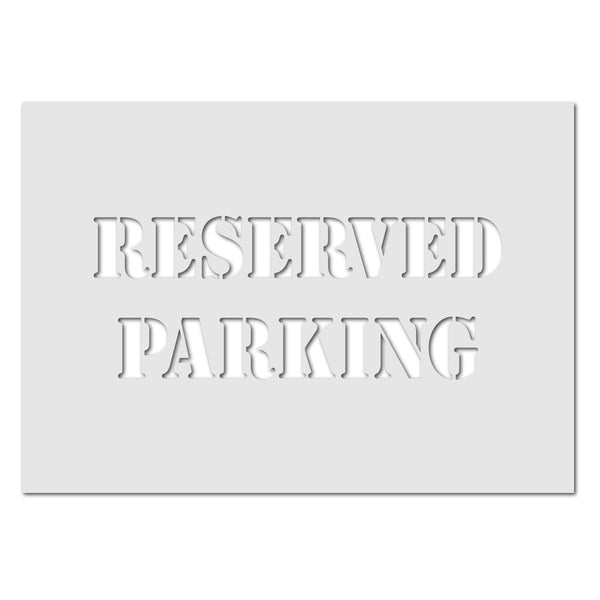 Reserved Parking Sign Stencil - ReservedParking Template | CraftStar